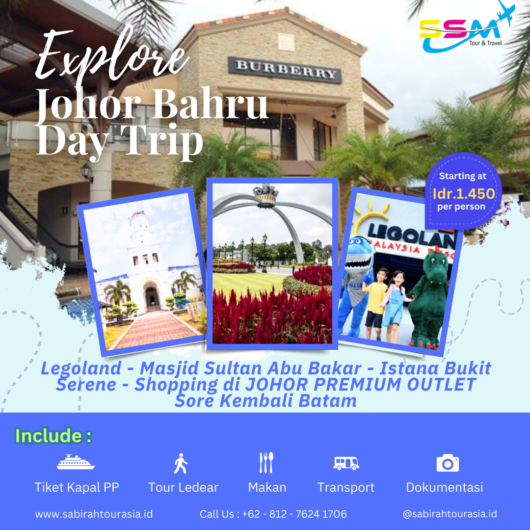 Tour Johor Bahru Nikmati Belanja JPO